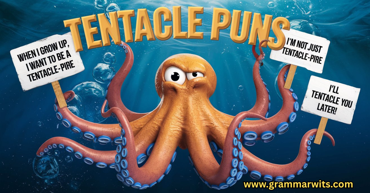 Dive Deep into the 300+ Best Octopus/tentacle puns