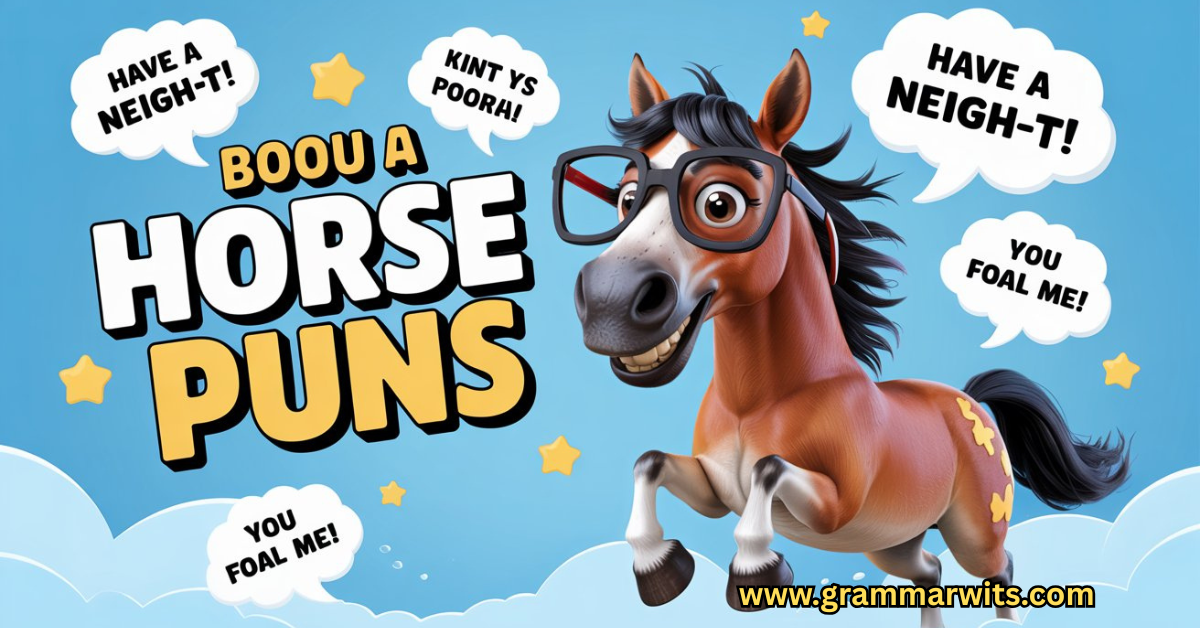 200+ Neigh-Sayers: Trotting Through Hilarious Horse Puns