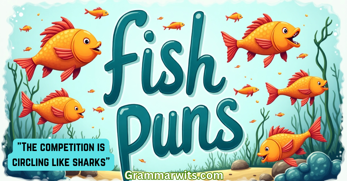 200+ Fish Puns To Reel In Laughter!