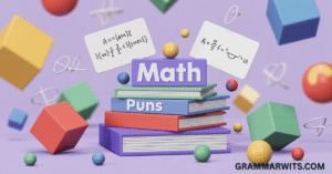 200+ Clever Math Puns That Will Multiply Your Fun